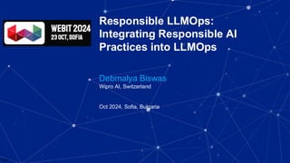 Responsible LLMOps presentation at Webit 2024 | PDF