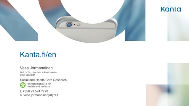 National Kanta Services Support Clinical Work in Finland | PPT