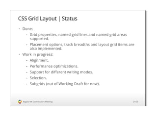CSS Grid Layout. Implementation status and roadmap (Webkit Contributors Meeting April 2014) | PPT