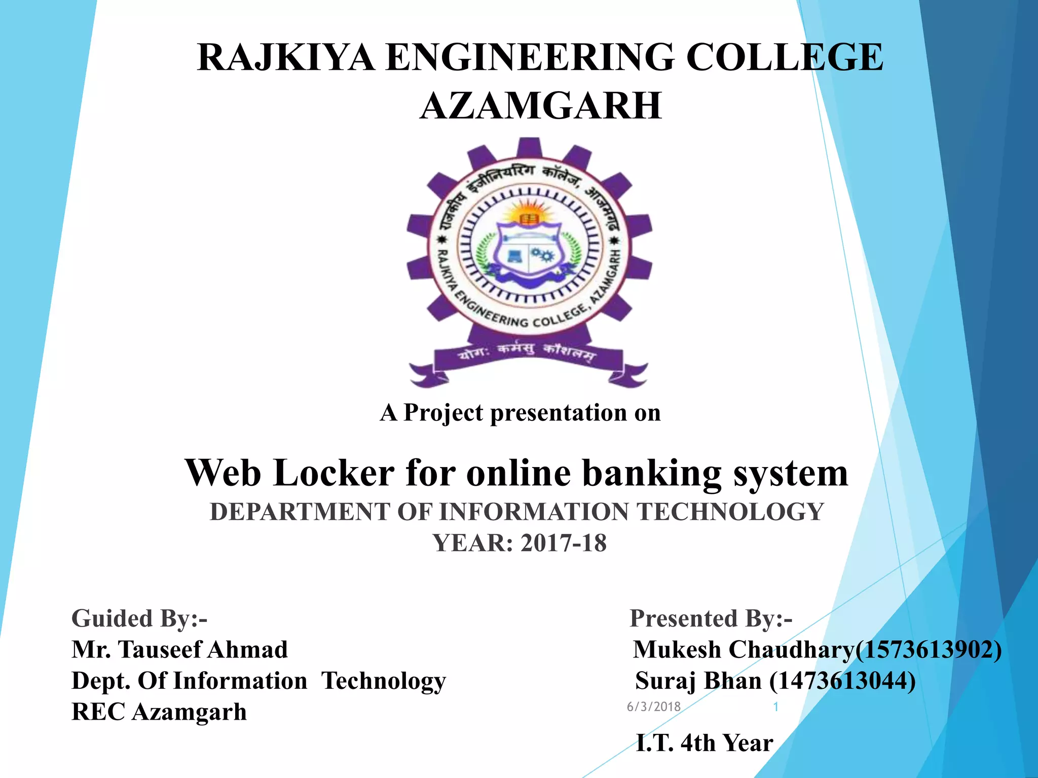 Web Locker For Online Banking System project ppt. CSE/IT | PPTX