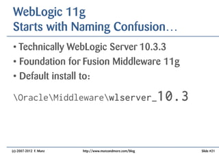 Oracle WebLogic: Feature Timeline from WLS9 to WLS 12c | PPT