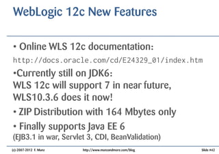 Oracle WebLogic: Feature Timeline from WLS9 to WLS 12c