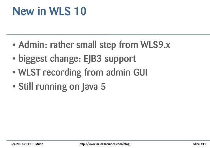 Oracle WebLogic: Feature Timeline from WLS9 to WLS 12c