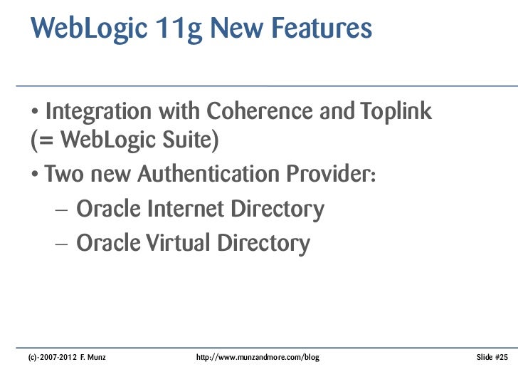 Oracle WebLogic: Feature Timeline from WLS9 to WLS 12c