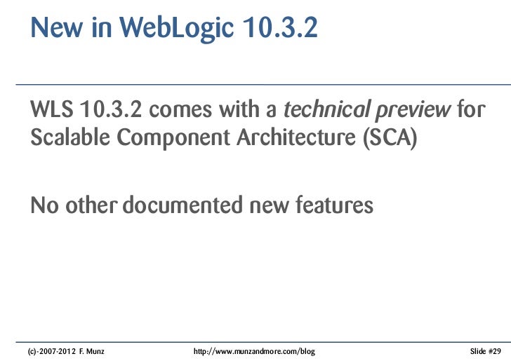 Oracle WebLogic: Feature Timeline from WLS9 to WLS 12c
