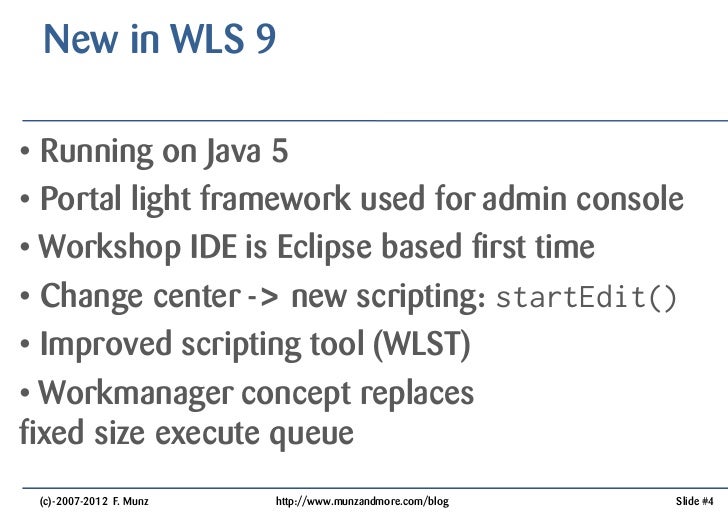 Oracle WebLogic: Feature Timeline from WLS9 to WLS 12c