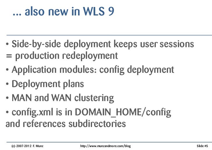 Oracle WebLogic: Feature Timeline from WLS9 to WLS 12c