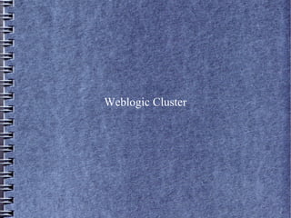 Weblogic cluster | PDF