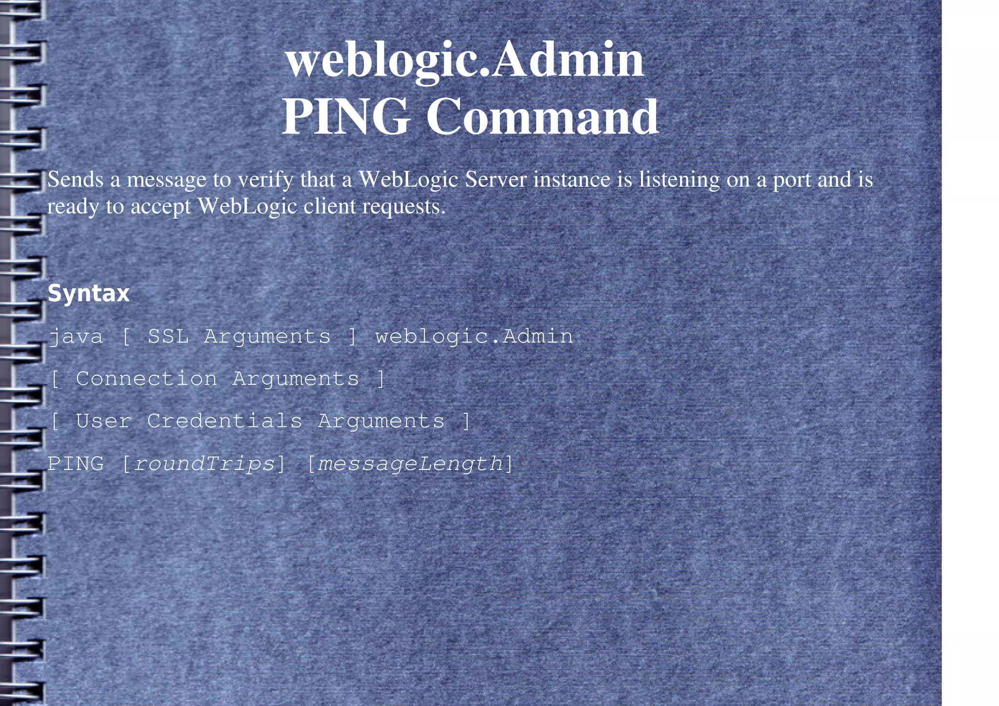 Weblogic command line | PPT