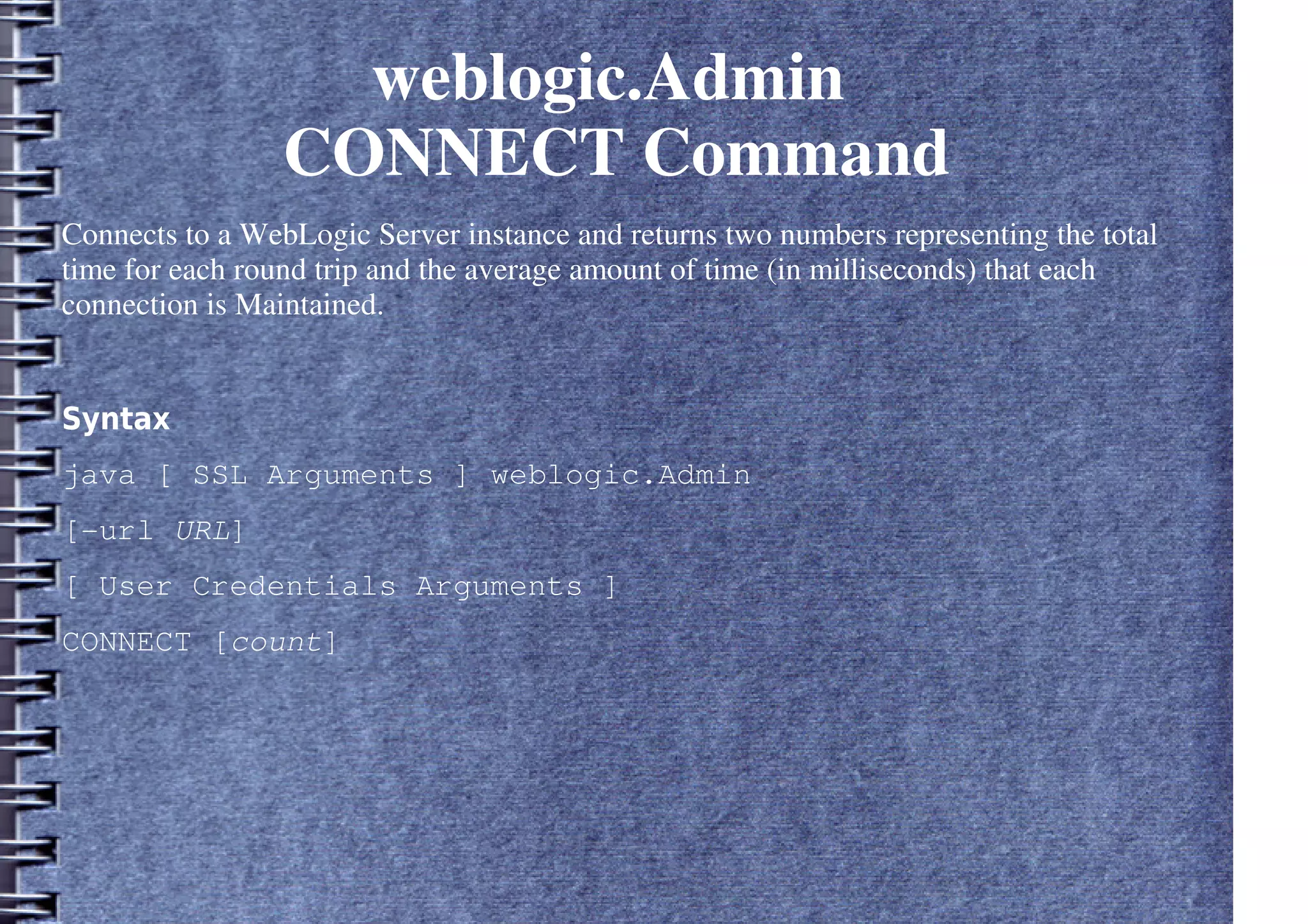 Weblogic Cluster Command Line Ppt