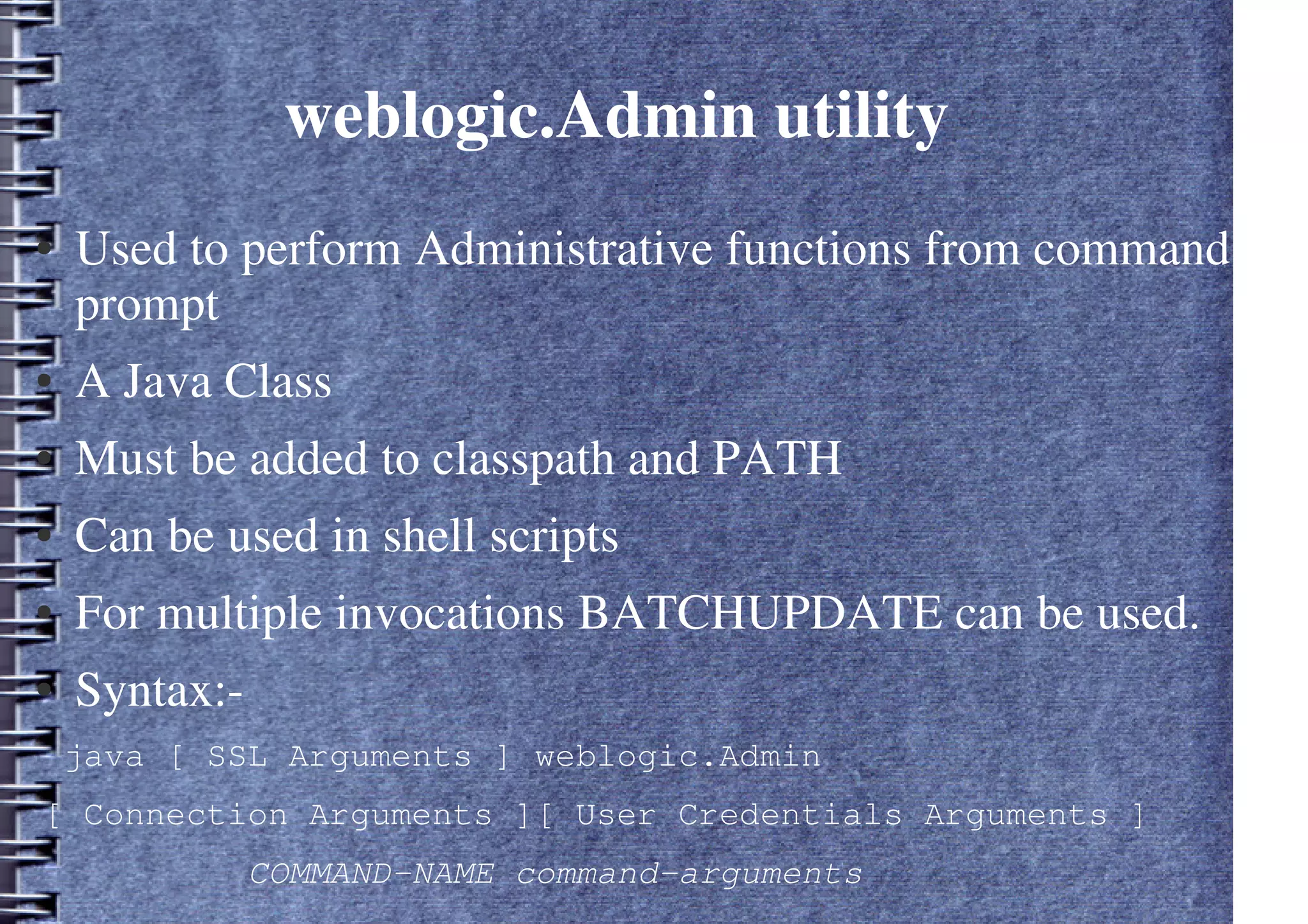 Weblogic Cluster Command Line Ppt