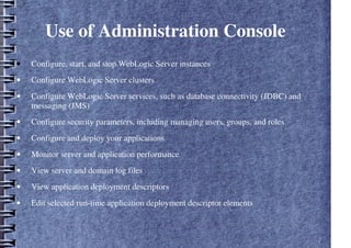 Weblogic console | PPT
