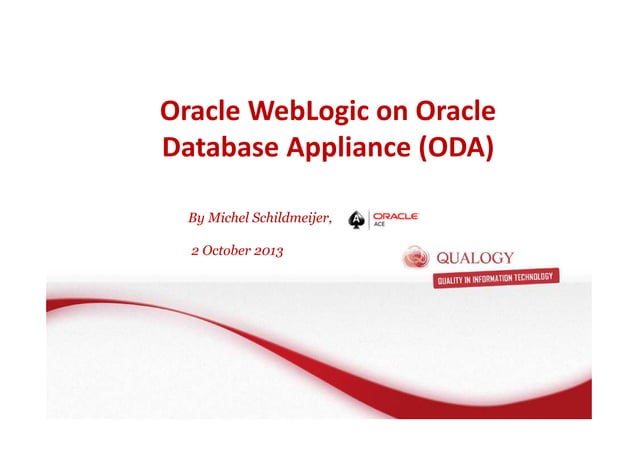 WebLogic on ODA - Oracle Open World 2013 | PPT
