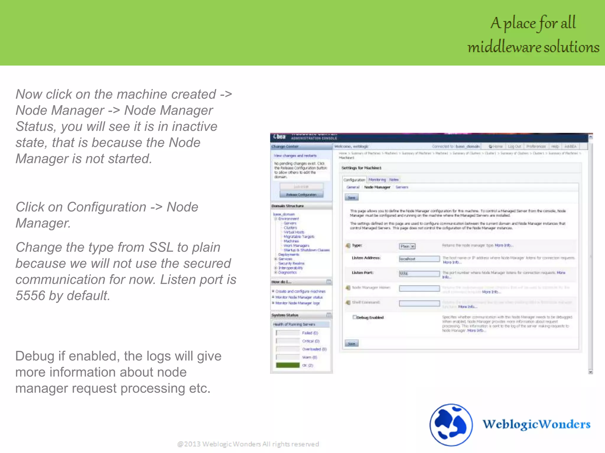 Weblogic server nodemanager | PPTX | Cloud Computing | Internet