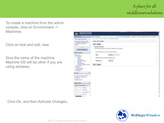 Weblogic server nodemanager | PPTX | Cloud Computing | Internet