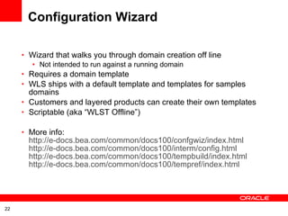 Weblogicserveroverviewtopologyconfigurationadministration | PPT