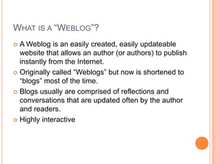 Weblogs chap 2 leedy aukerman | PPTX