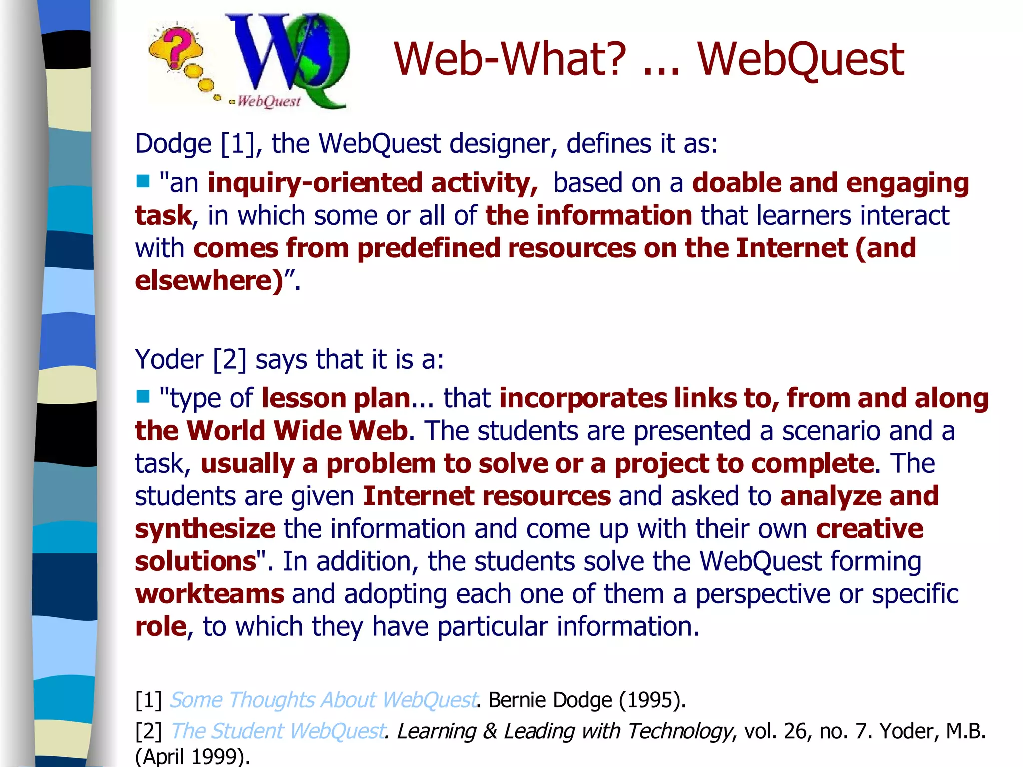 WebMagic with WebQuest | PPT