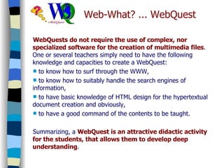 WebMagic with WebQuest | PPT