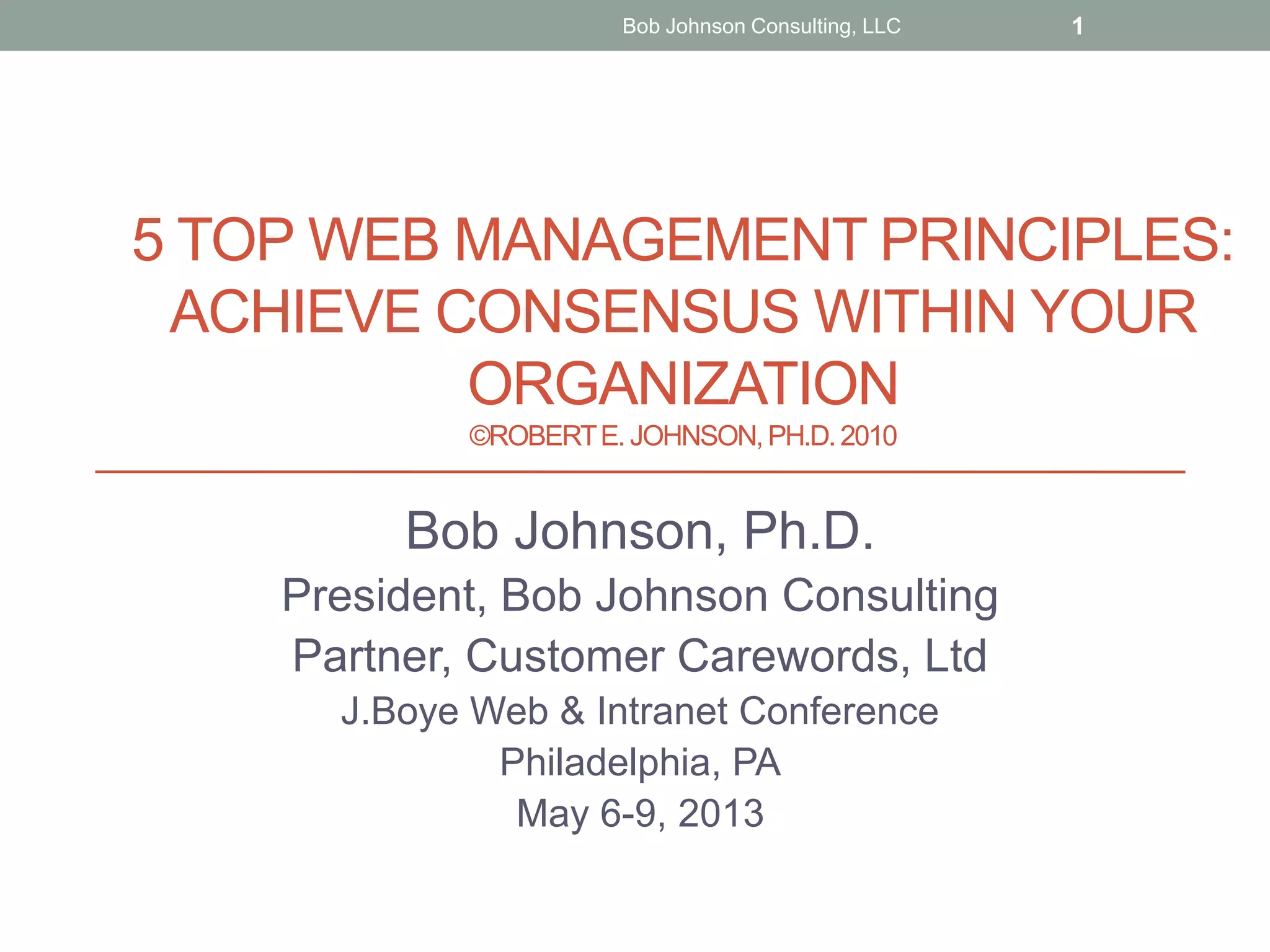 5 Top Web Management Principles: Achieve Consensus Within Your ...