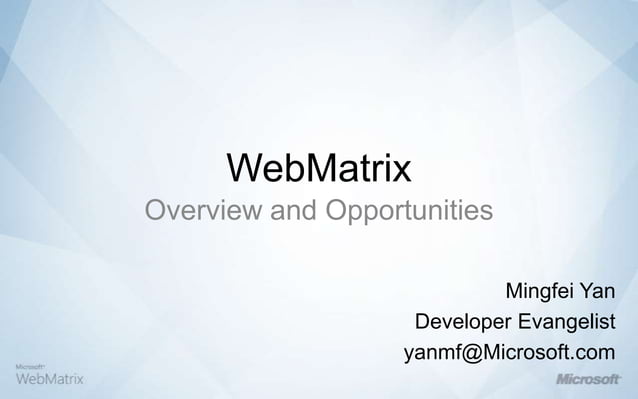 Microsoft WebMatrix Platform Overview | PPT