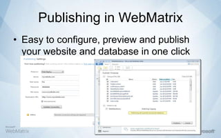 Microsoft WebMatrix Platform Overview | PPTX