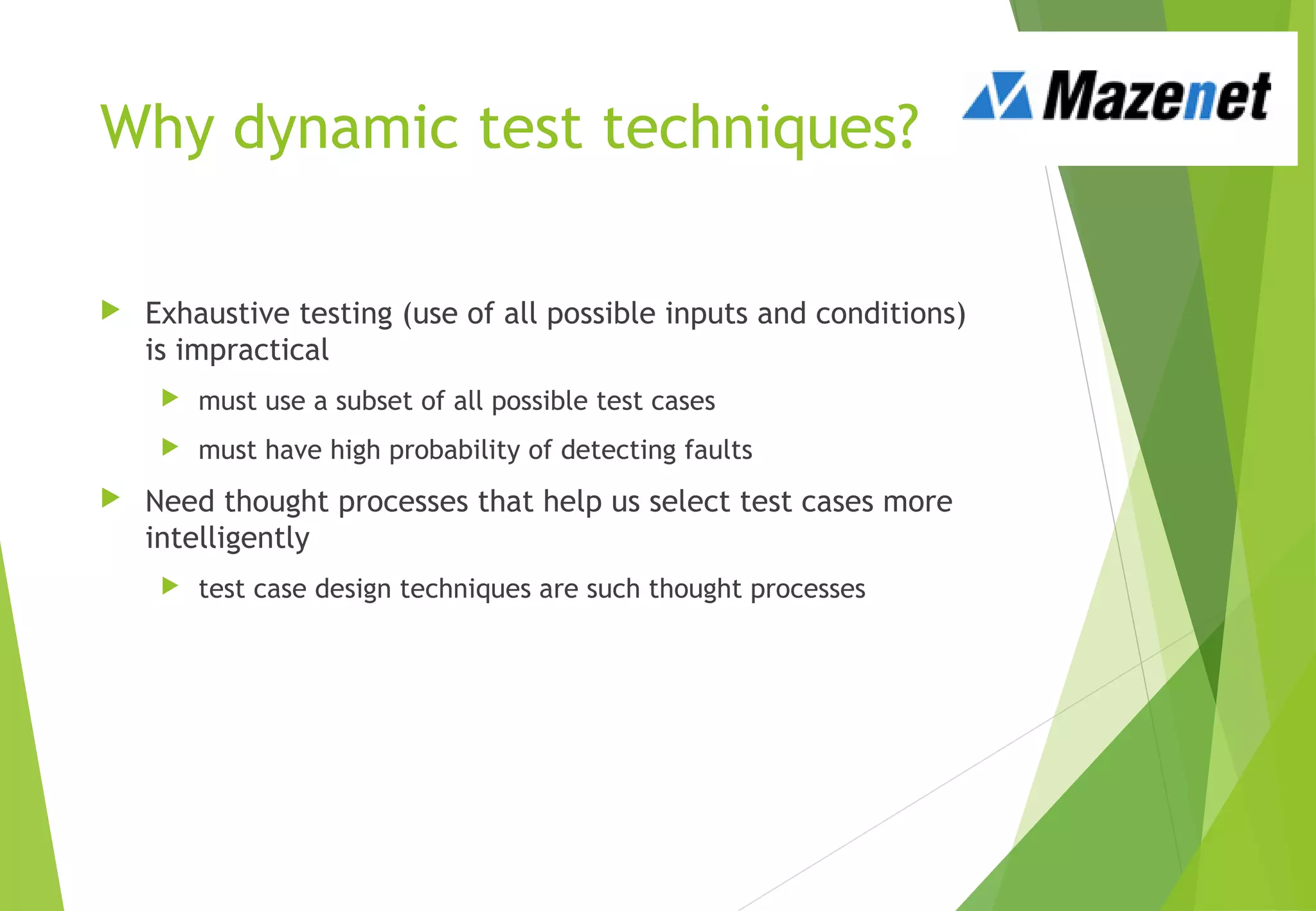 Software Testing Dynamic Testing Technique Mazenet Solution Ppt