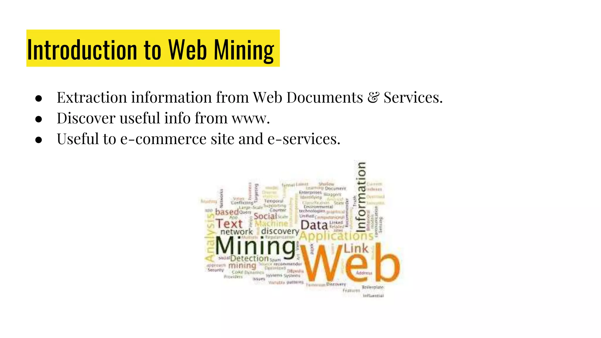 Web mining | PPTX