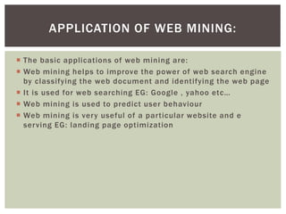 Web mining application &trends in data mining | PPT