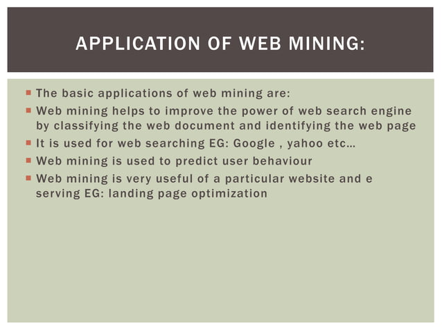 Web mining application &trends in data mining | PPT