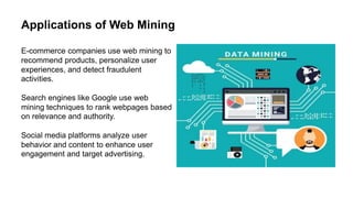 Web Mining by dhirba mahara on web mining | PPTX