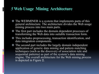 Webmining ppt | PPTX | Databases | Computer Software and Applications