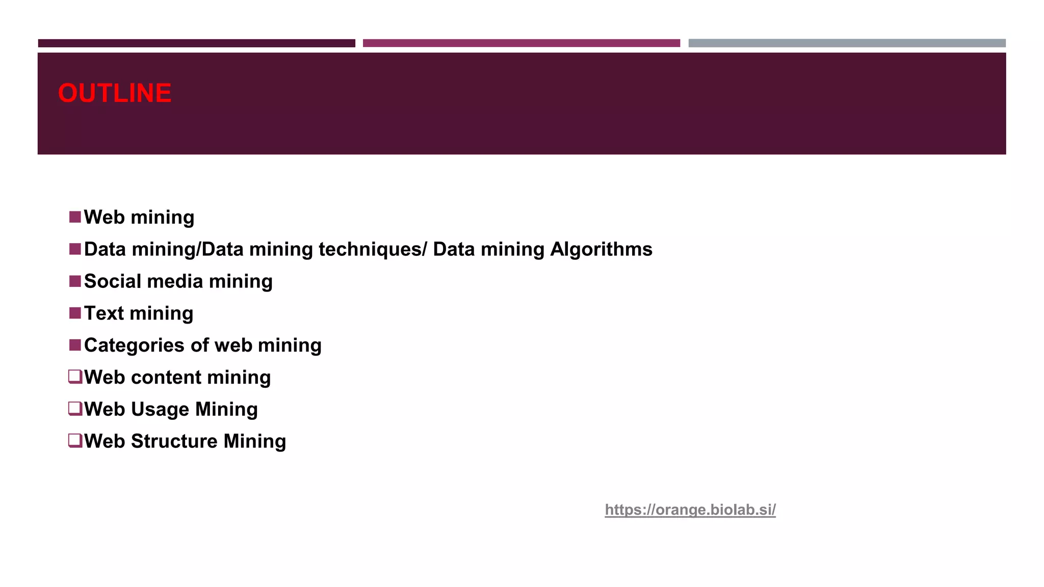 Web Mining And Social Media Mining Ppt