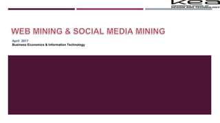 Web mining and social media mining | PPT