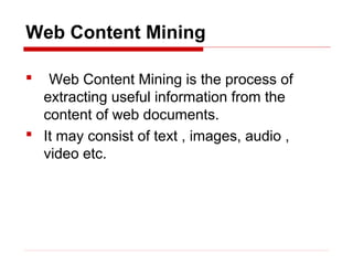 Web mining | PPT | Internet | Computing