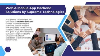 Comprehensive Guide to Backend Solutions by Supreme Technologies | PDF