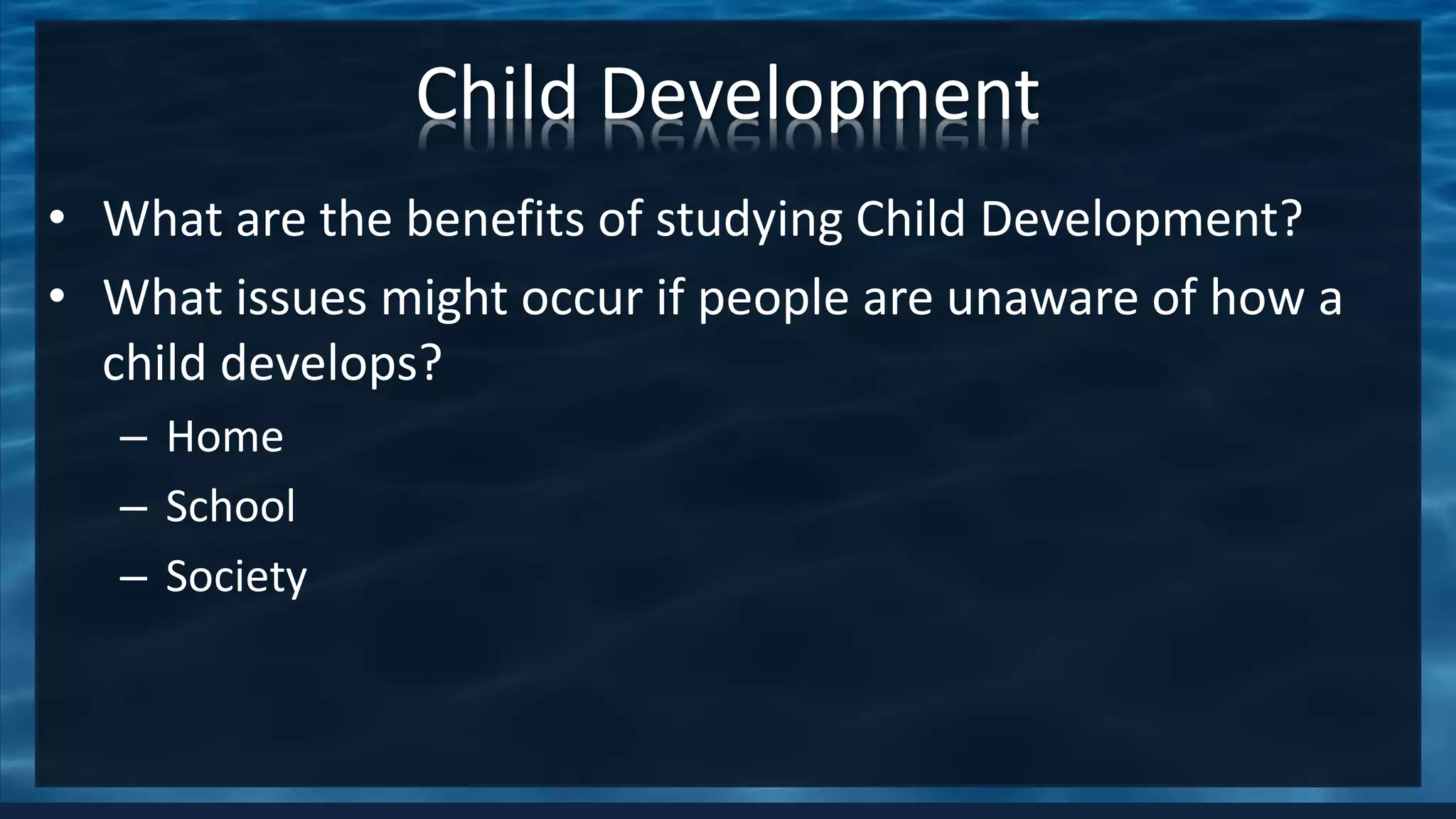 Child Psychology Module 1 Intro | PPTX