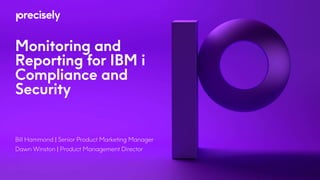 Monitoring and Reporting for IBM i Compliance and Security | PPT