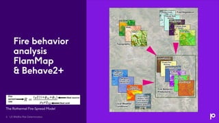 Understand Wildfire Risk – Insurance Opportunities with Cutting-edge Wildfire Determination | PPTX