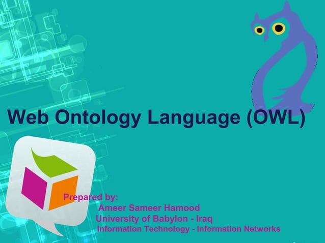 Web ontology language (owl) | PPT | Databases | Computer Software and ...
