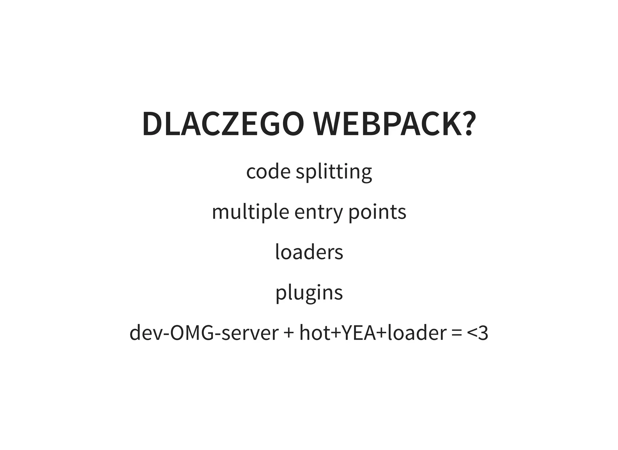Warsaw Frontend Meetup #1 - Webpack | PDF