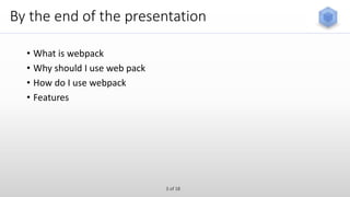 Webpack Introduction | PPT