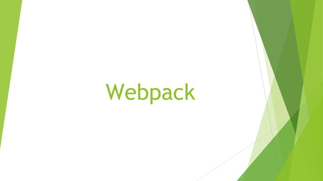 Webpack presentation | PPT