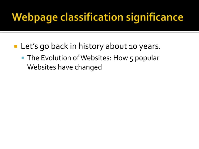 Webpage classification and Features Webpage classification and Features