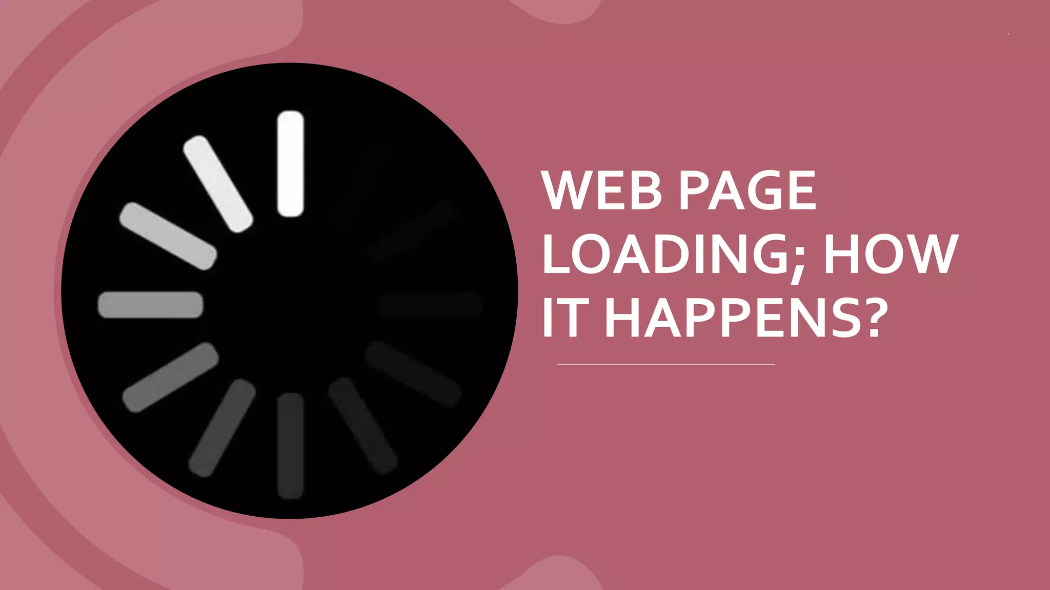 How webpage loading takes place? | PPTX