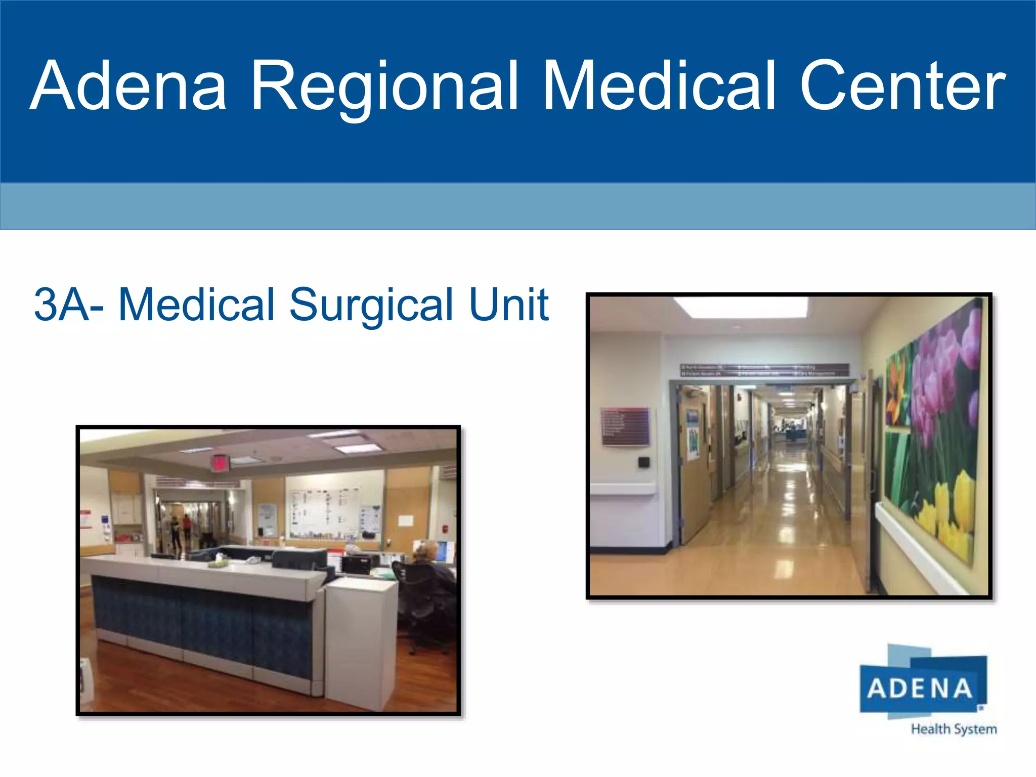 Adena Regional Medical Center Virtual Tour | PPTX