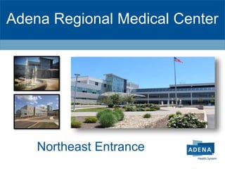 Adena Regional Medical Center Virtual Tour | PPT | Free Download