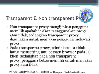 Web proxy pada mikrotik | PPTX
