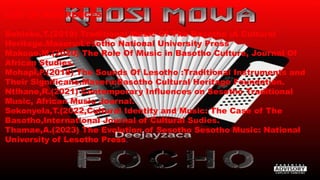 This presentation is about the Basotho traditional music | PPTX