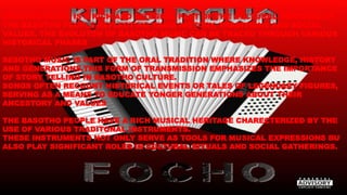 This presentation is about the Basotho traditional music | PPTX